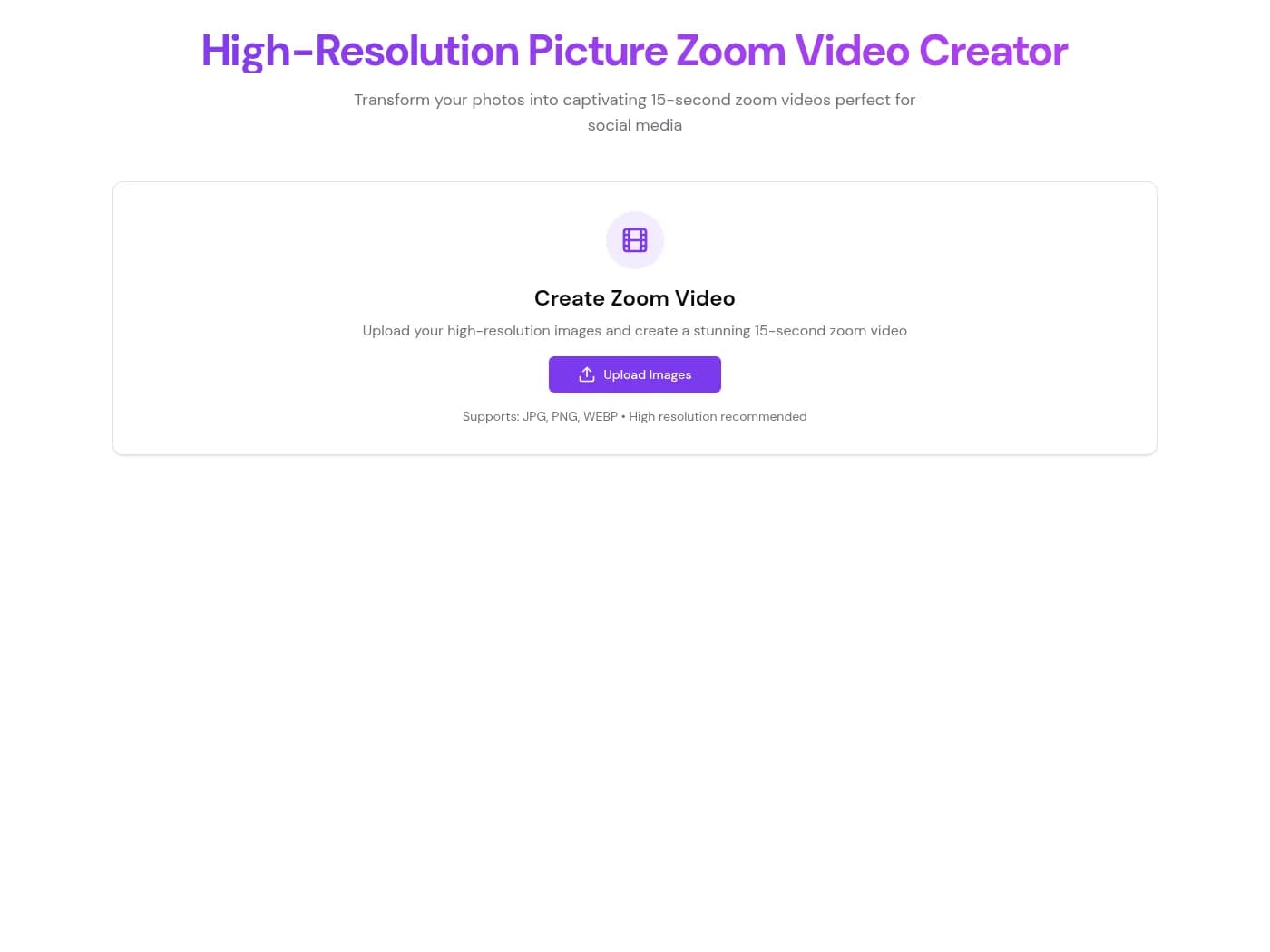 High-Resolution Picture Zoom Video Creator
